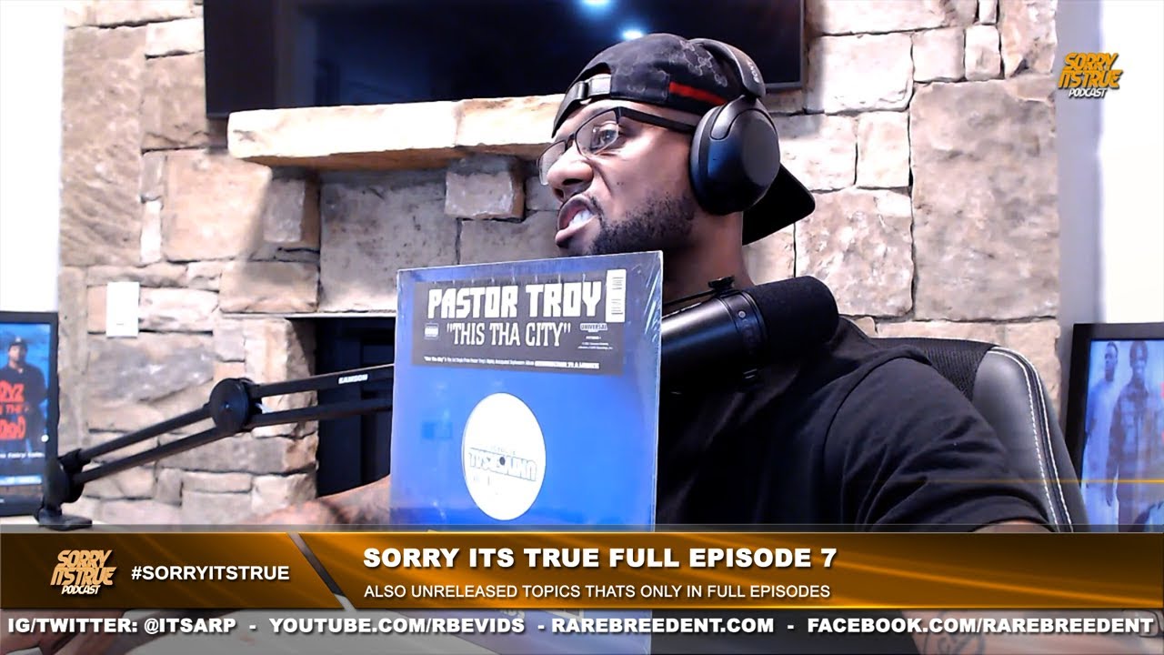 SORRY ITS TRUE EPISODE 7 | WE GOTTA CHANGE SOME THINGS - YouTube