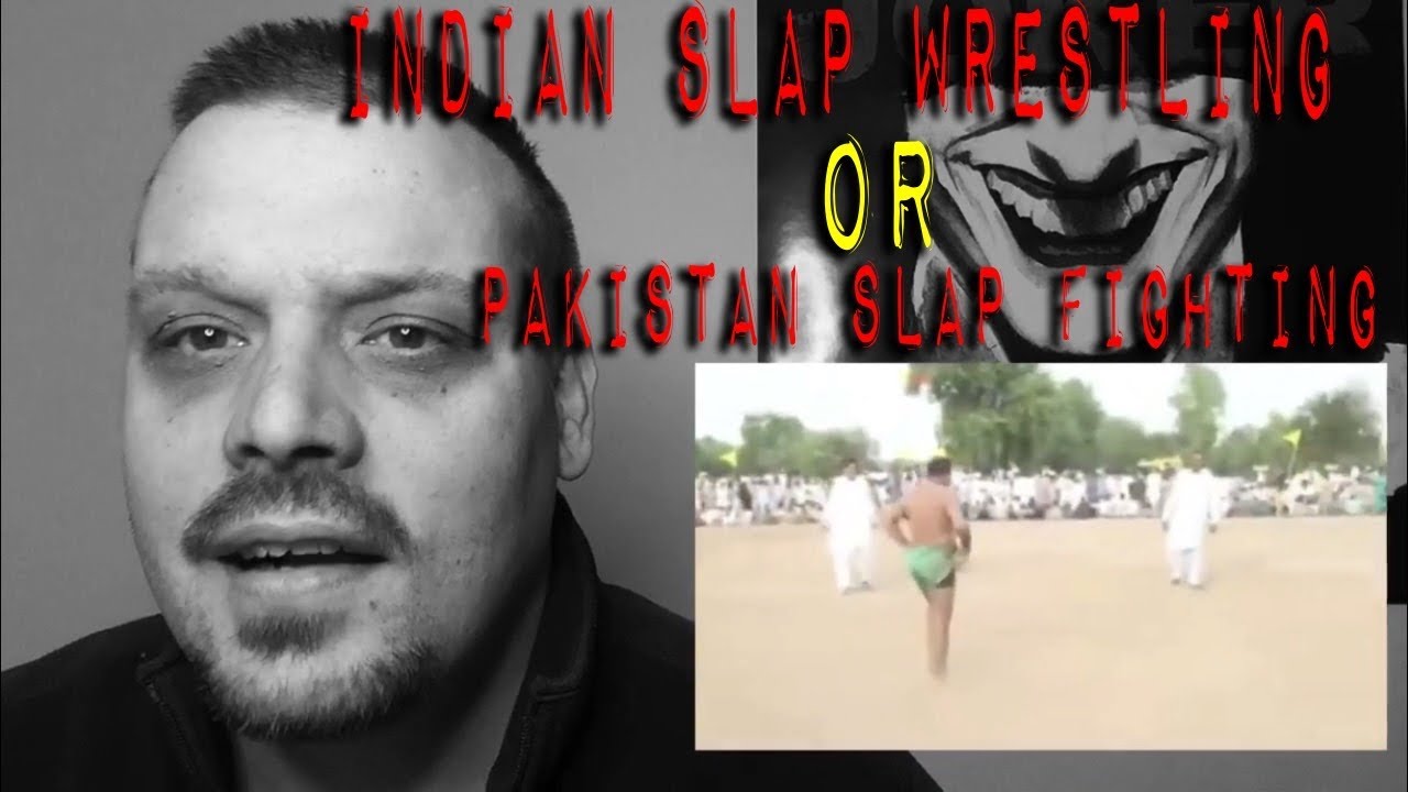 Indian Slap Wrestling or Pakistan Slap Fighting? - YouTube