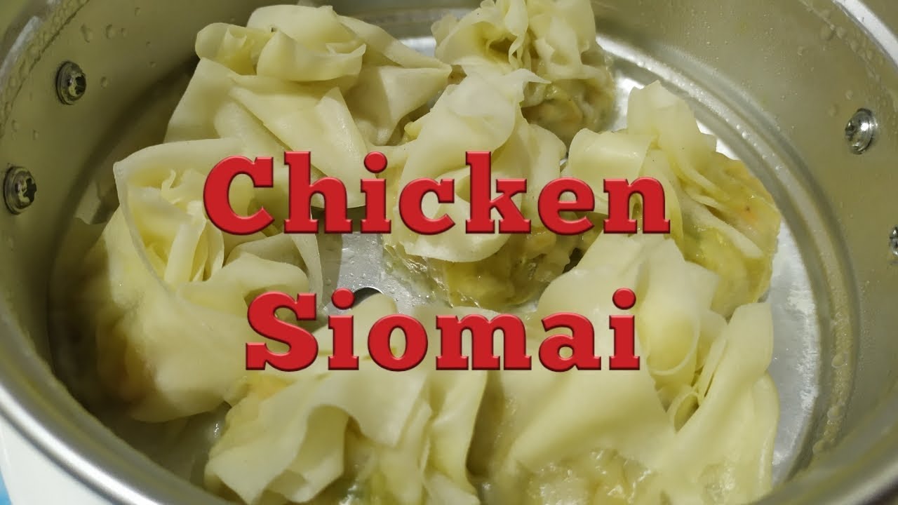 Chicken Siomai || Home Made - YouTube
