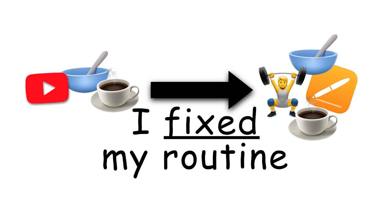 Morning routine = FIXED. - YouTube