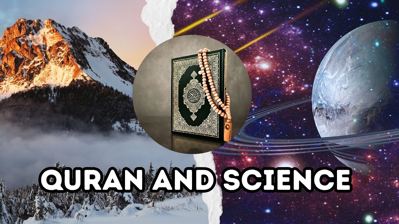 Quran & Modern Science | 9 Scientific Facts In The Quran That Are ...