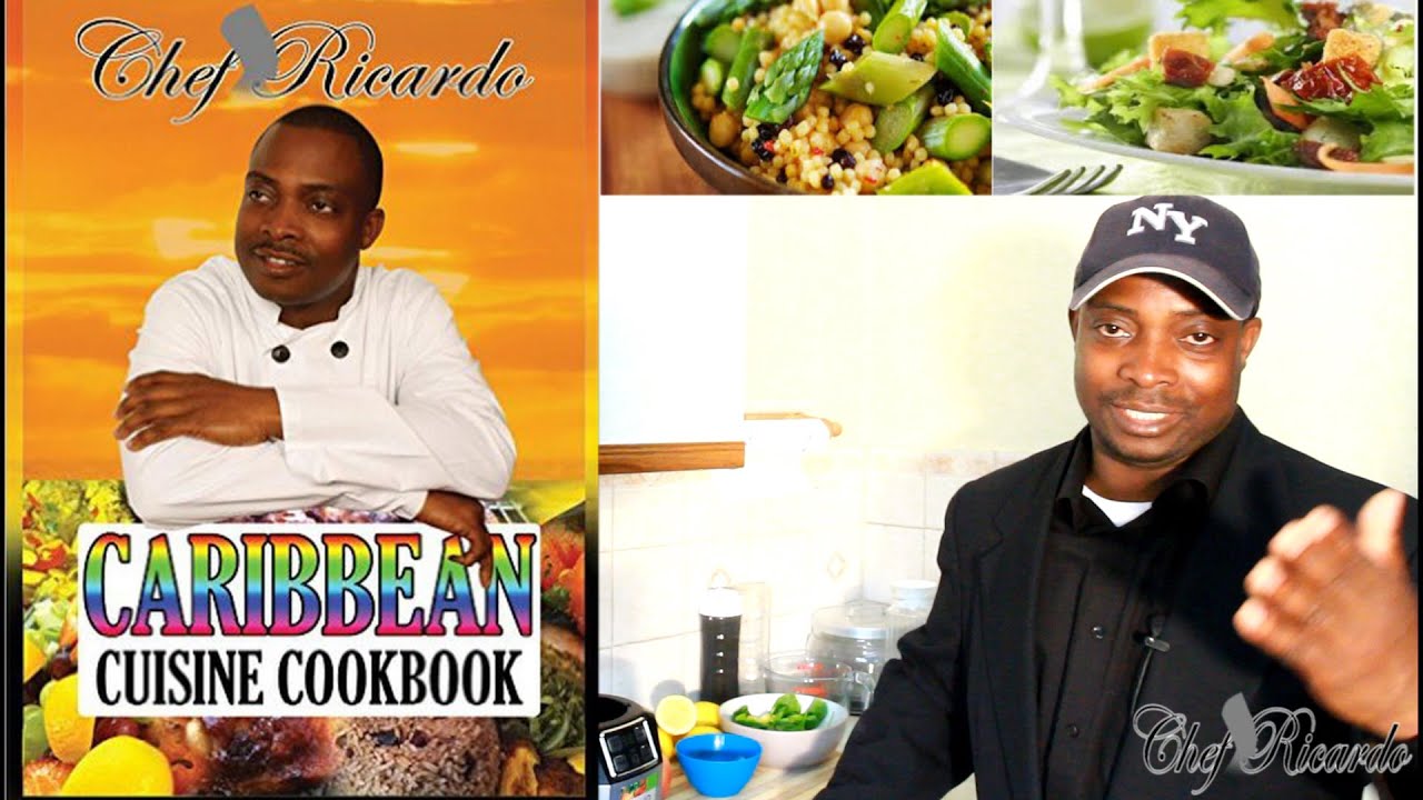 Special Offers And Caribbean Cuisine Cookbook | Recipes By Chef Ricardo ...