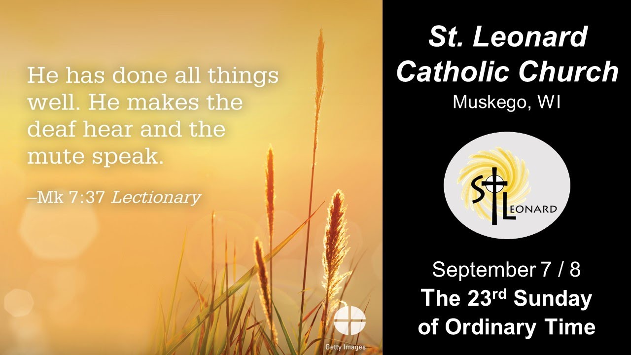 23rd Sunday of Ordinary Time - 09/08/2024 - YouTube