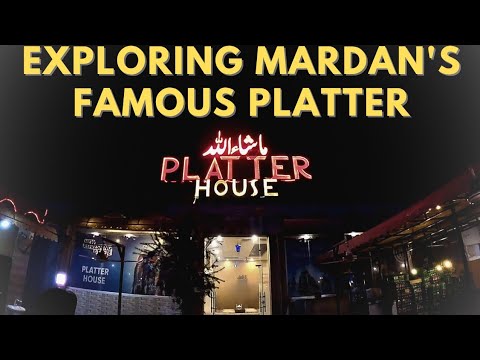 Exploring Mardan's Famous Platter | The Platter House Experience | Nadeem Umar Khan - YouTube