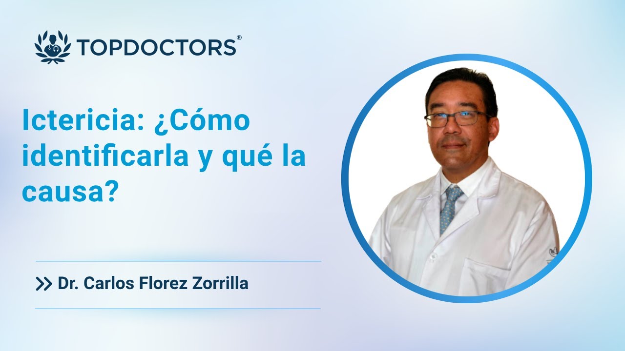 Ictericia: ¿Cómo identificarla y qué la causa? - YouTube