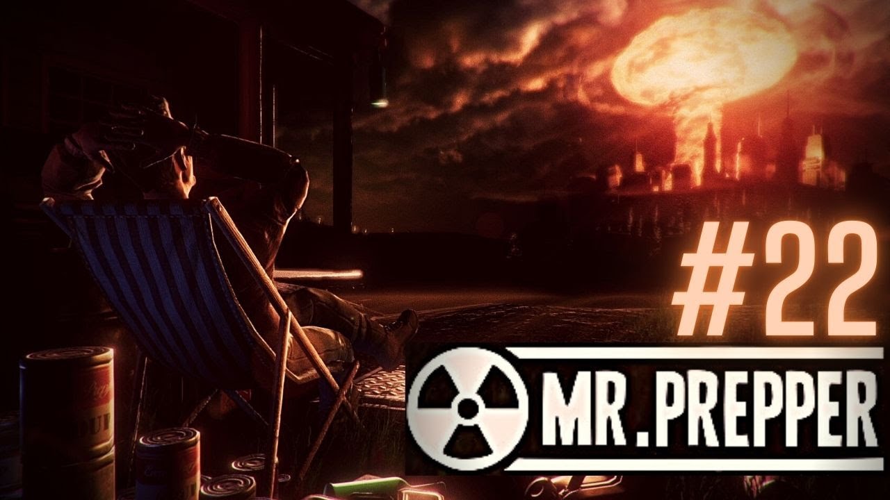 Mr Prepper Gameplay | Bunker Survival | Lets Play Episode 22 - YouTube