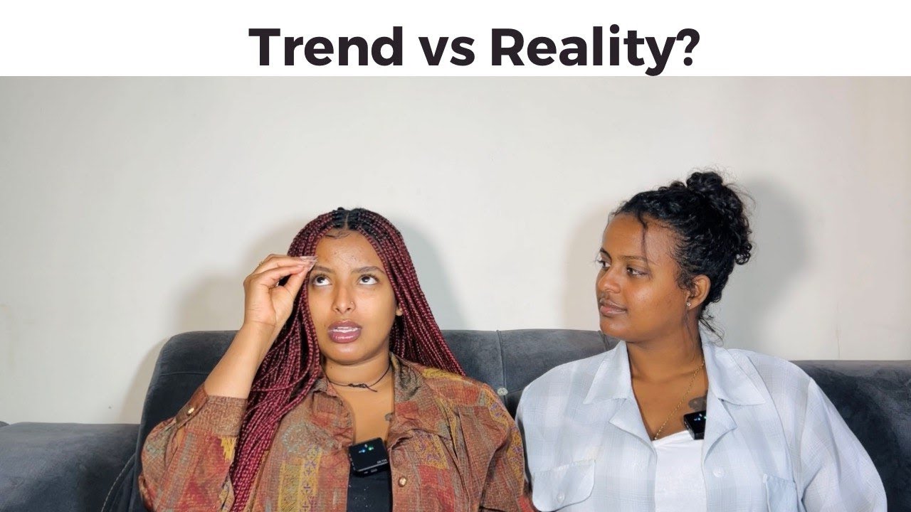 ምክሮች ከእውነታ ጋር/ Trend Vs Reality - YouTube