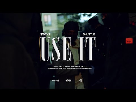 Use It - Stackz x Shustle (Official Trailer) - YouTube