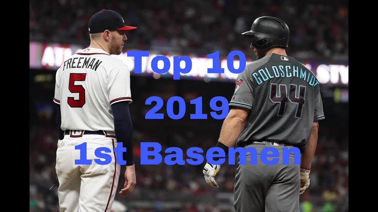 Top 10 2019 1st Basemen - YouTube