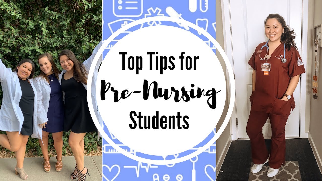 TOP 10 TIPS FOR PRE-NURSING STUDENTS - YouTube