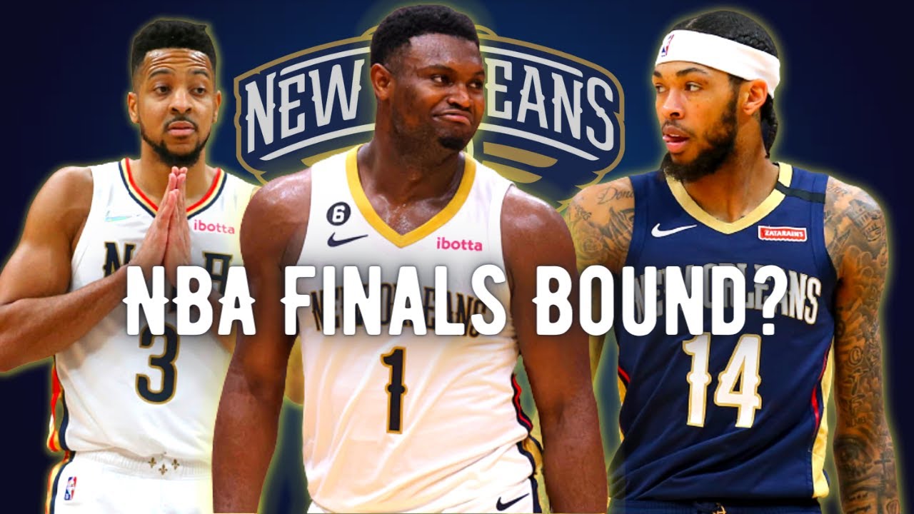 Are Zion and The Pelicans A Serious Finals Contender? - YouTube