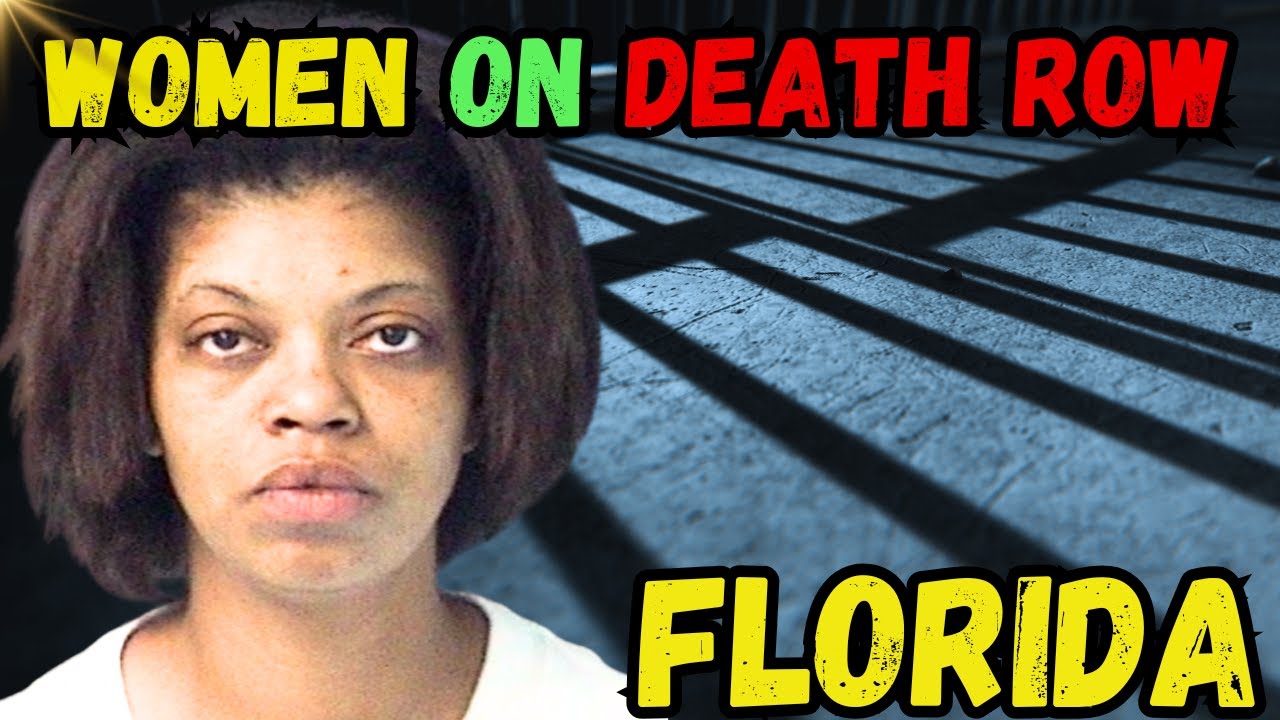 She is THE ONLY WOMAN on Florida's DEATH ROW waiting to be executed ...