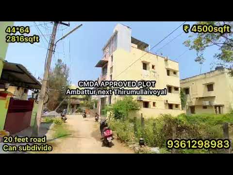 2816sqft|CMDA|Ambattur next Thirumullaivoyal|1.2km railway station&1.5km mthroad|Cholambedu road ...