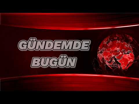 TURAN ATEŞ GÜNDEMDE BUGÜN  (27 ŞUBAT 2026)