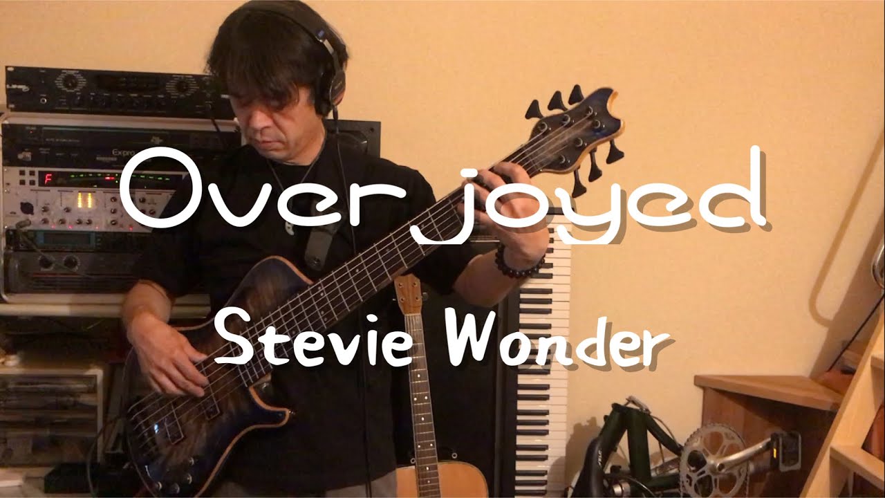 Overjoyed / Stevie Wonder (bass cover) - YouTube