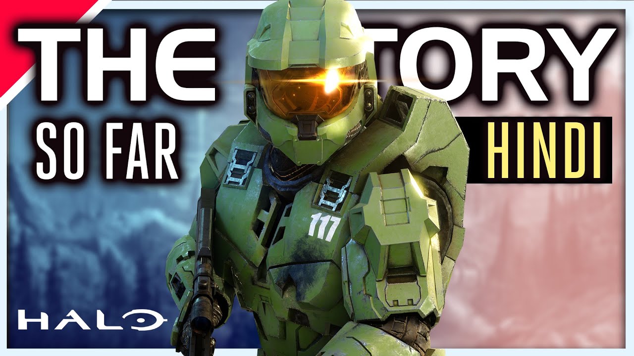 The Halo Story & Timeline So far (2021) in Hindi - YouTube