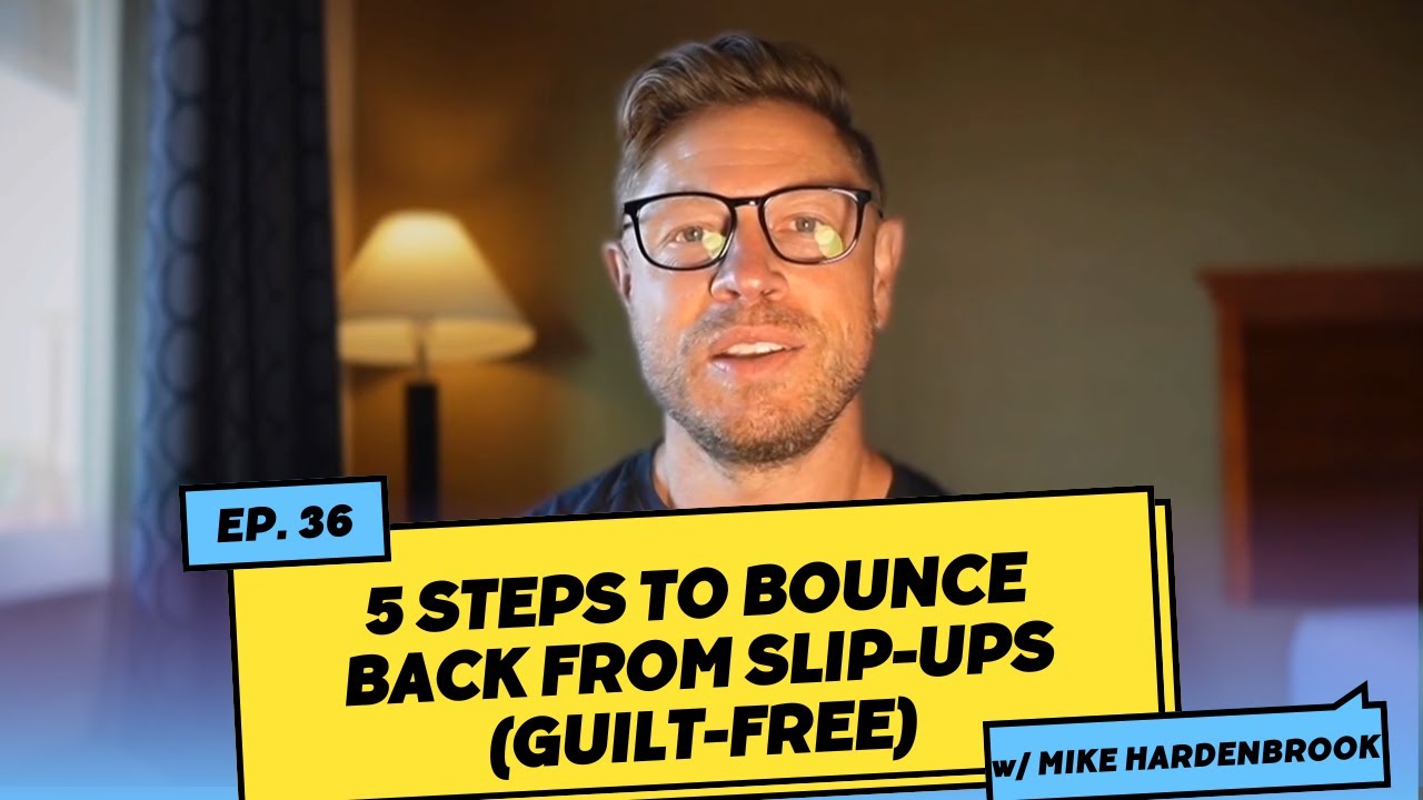 10-Minute Mondays: 5 Steps to Bounce Back from Slip-Ups (Guilt-Free ...