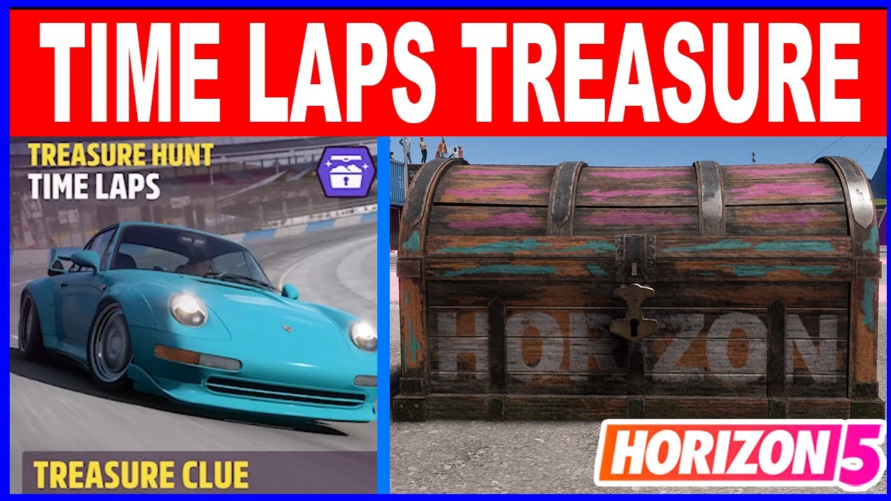Forza Horizon 5 TIME LAPS Treasure Hunt - Treasure Chest Location ...