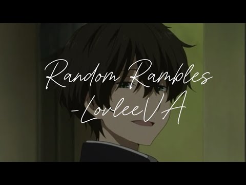 Random Rambles (Pt. 2) - YouTube