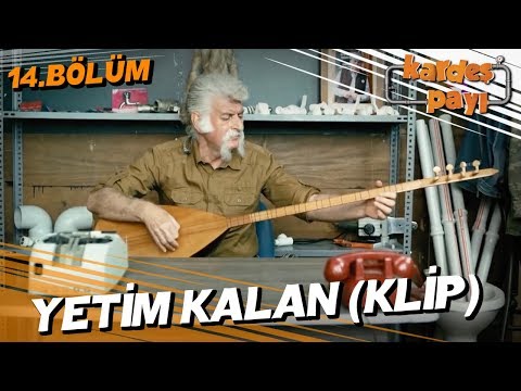 Kardeş Payı 14.Bölüm - Şerif amca Tahsin için söylüyor…