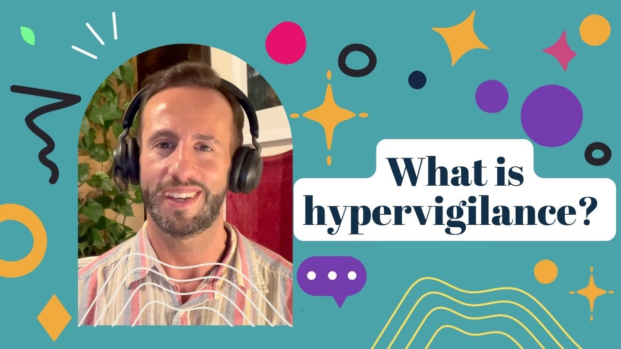 What is hypervigilance? - YouTube