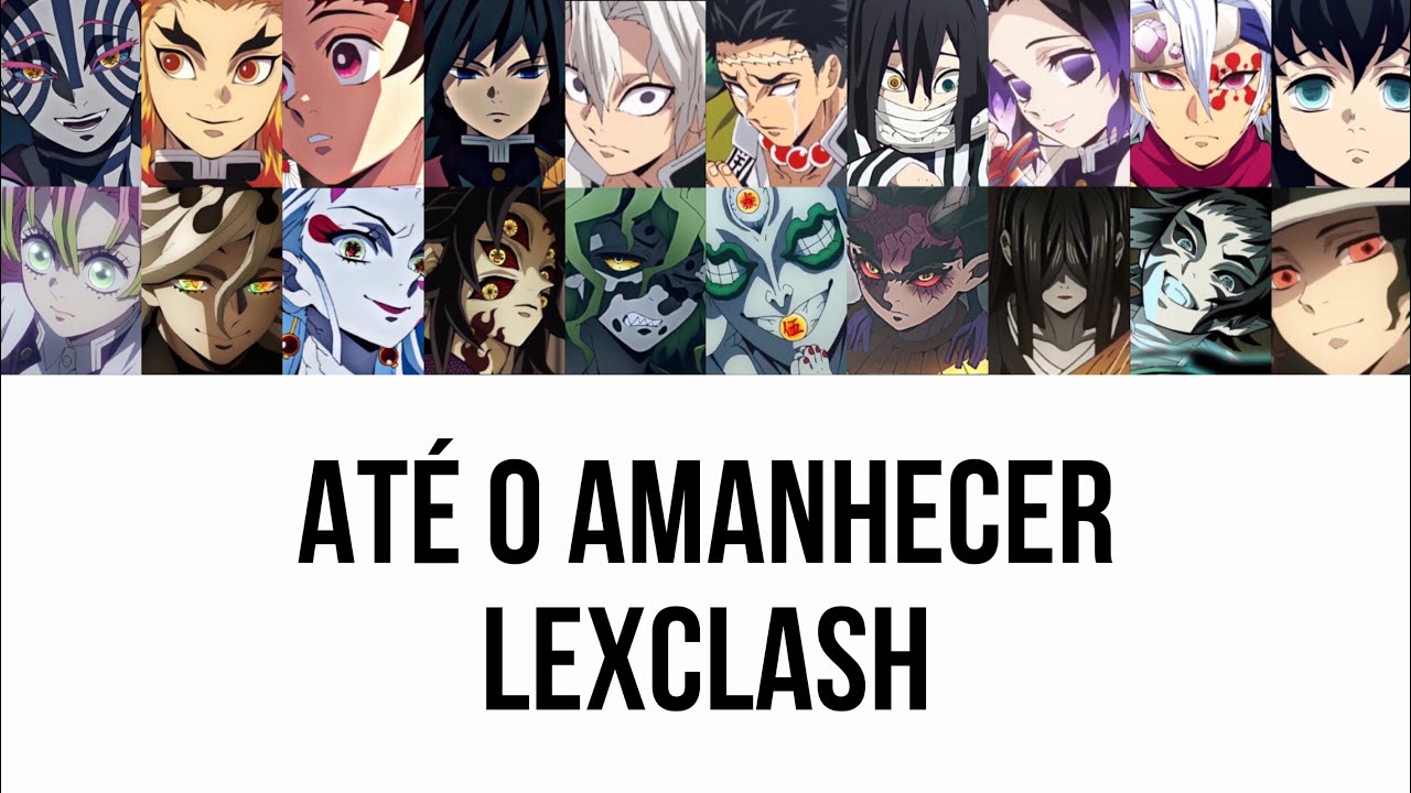 LETRA até o amanhecer | rap hashiras x luas superiores - YouTube