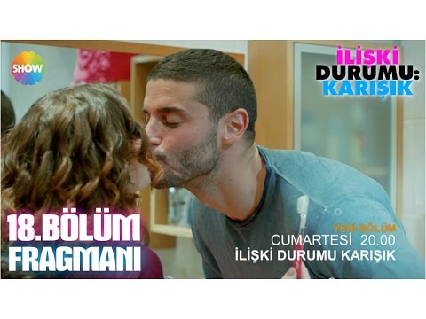 İlişki Durumu: Karışık 18.Bölüm Fragmanı ᴴᴰ