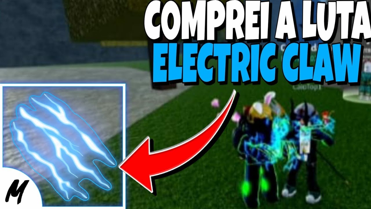 COMPREI O ELECTRIC CLAW O MELHOR ESTILO DE LUTA DO BLOX FRUITS ...