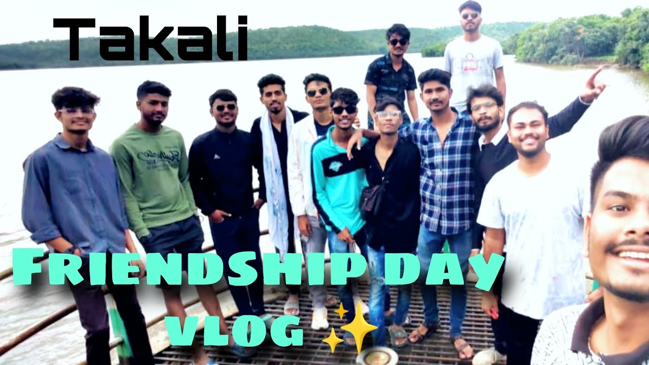 Friendship day vlog Takali talaav yavatmal..#friendsforever #friends # ...