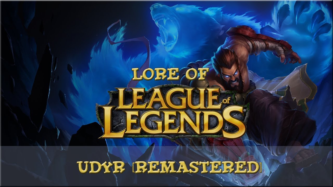 Lore of League of Legends - Udyr, The Spirit Walker [Remastered] - YouTube