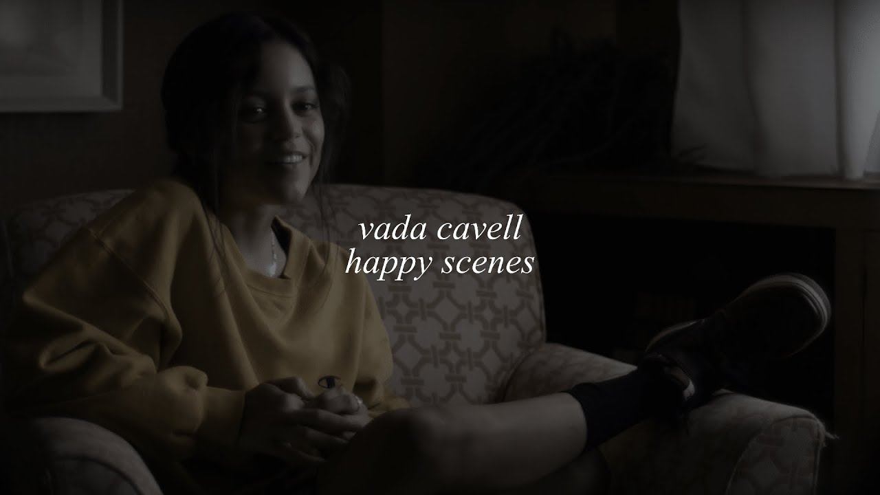 vada cavell happy scenes - YouTube