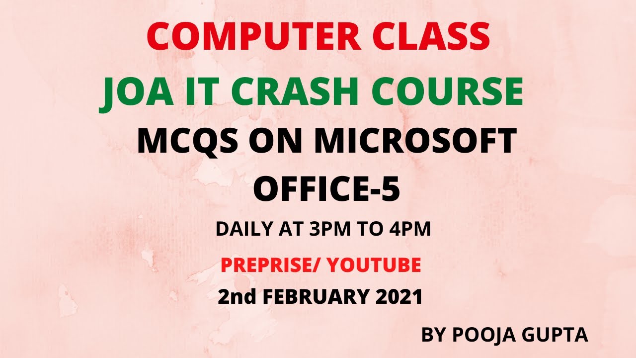JOA (IT )MCQS ON MICROSOFT OFFICE - 5 (Junior office assistant)Crash course by Pooja Gupta at ...