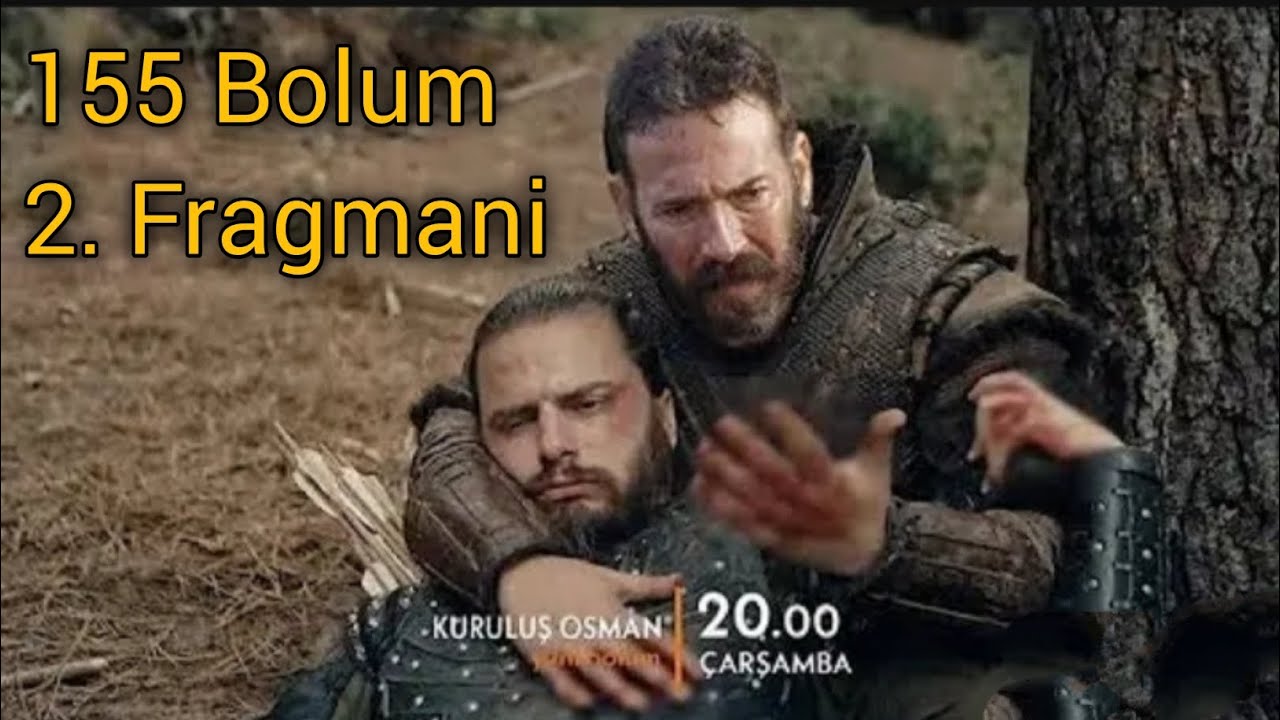 kurulus Osman Session 5 Episode 155 | Review | Boran death | Bolum 2 ...