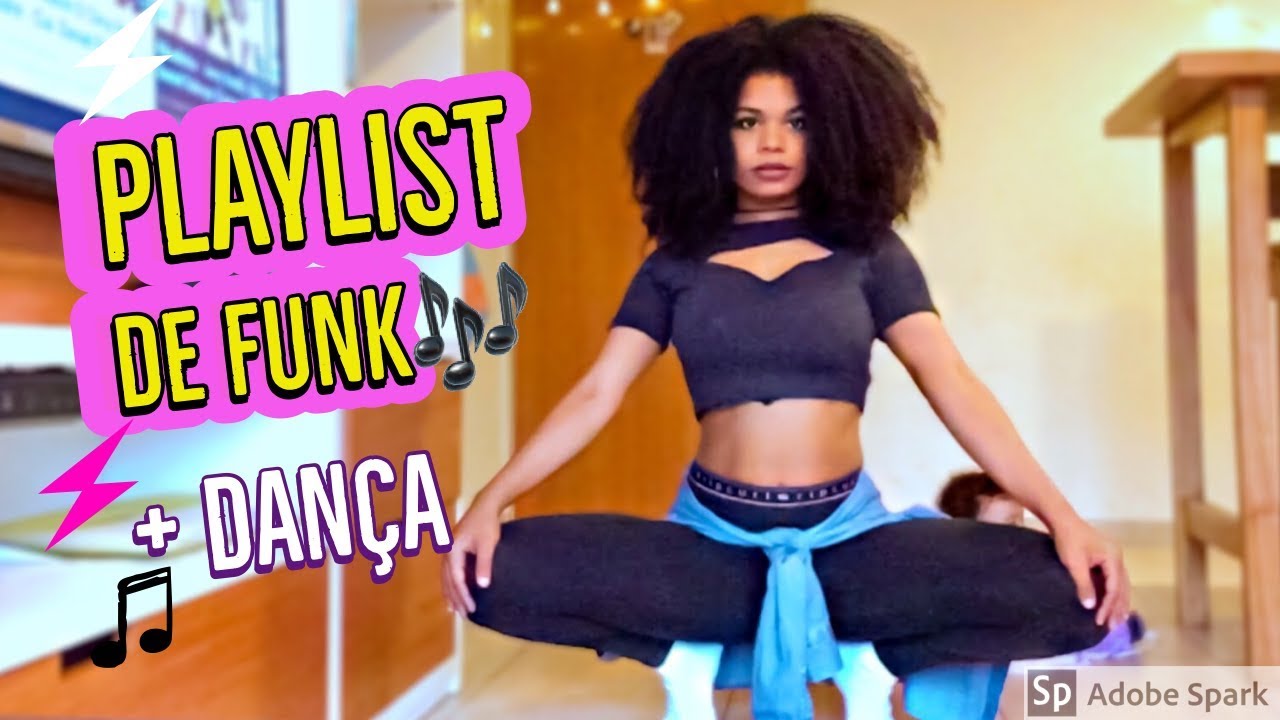 PLAYLIST DE FUNK + DANÇA - YouTube