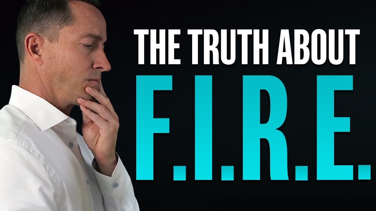 The FIRE Movement is One of the DUMBEST Mistakes You Can Make! - YouTube