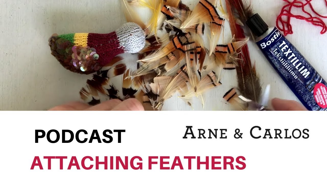 The ARNE & CARLOS Radio Podcast - Adding the feathers to our knitted ...