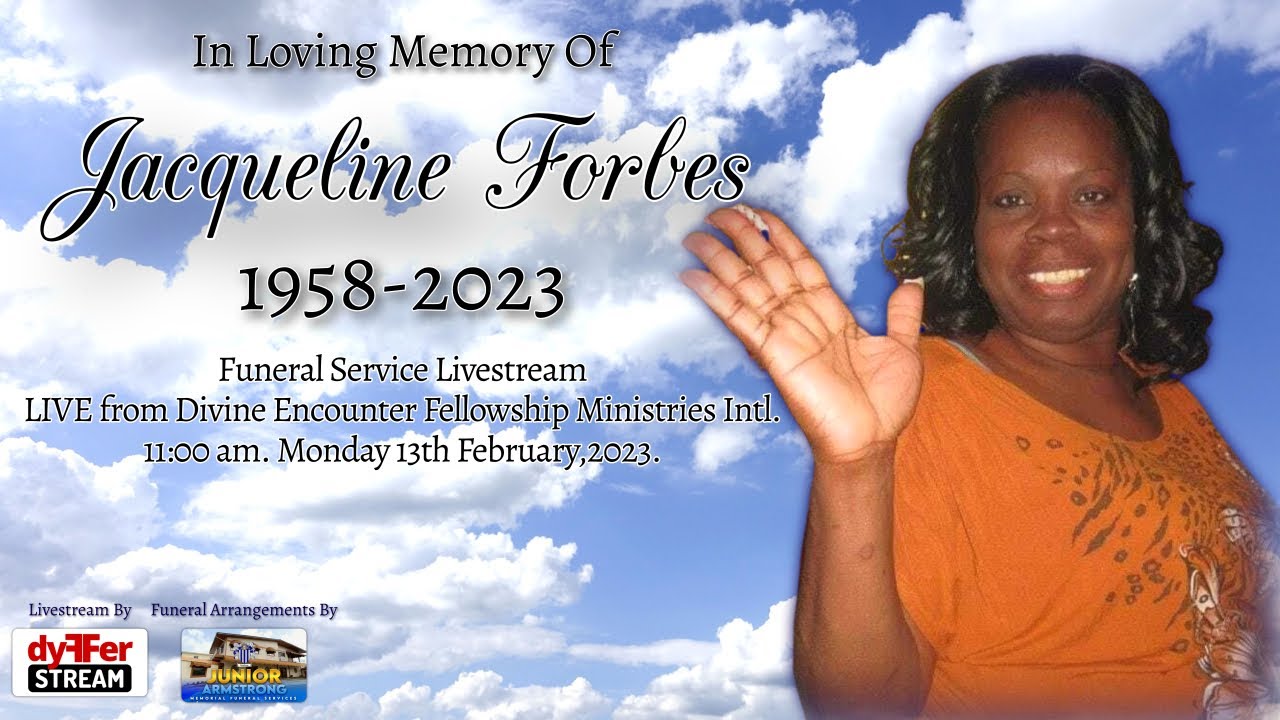 Jacqueline Forbes Funeral Service Livestream. - YouTube