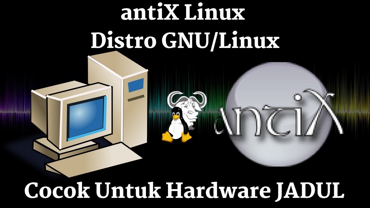 antix Linux Distro Yang Cocok Untuk Komputer JADUL - YouTube