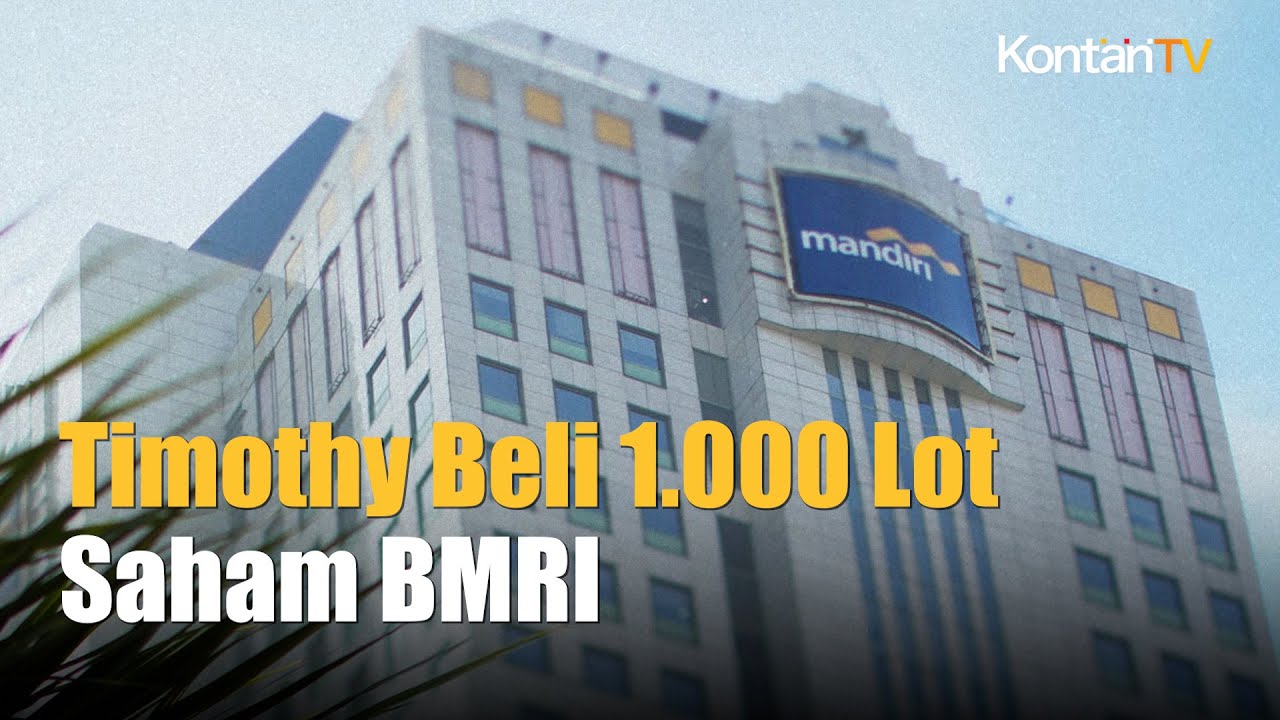 Direktur Bank Mandiri Timothy Utama Borong Saham BMRI - YouTube