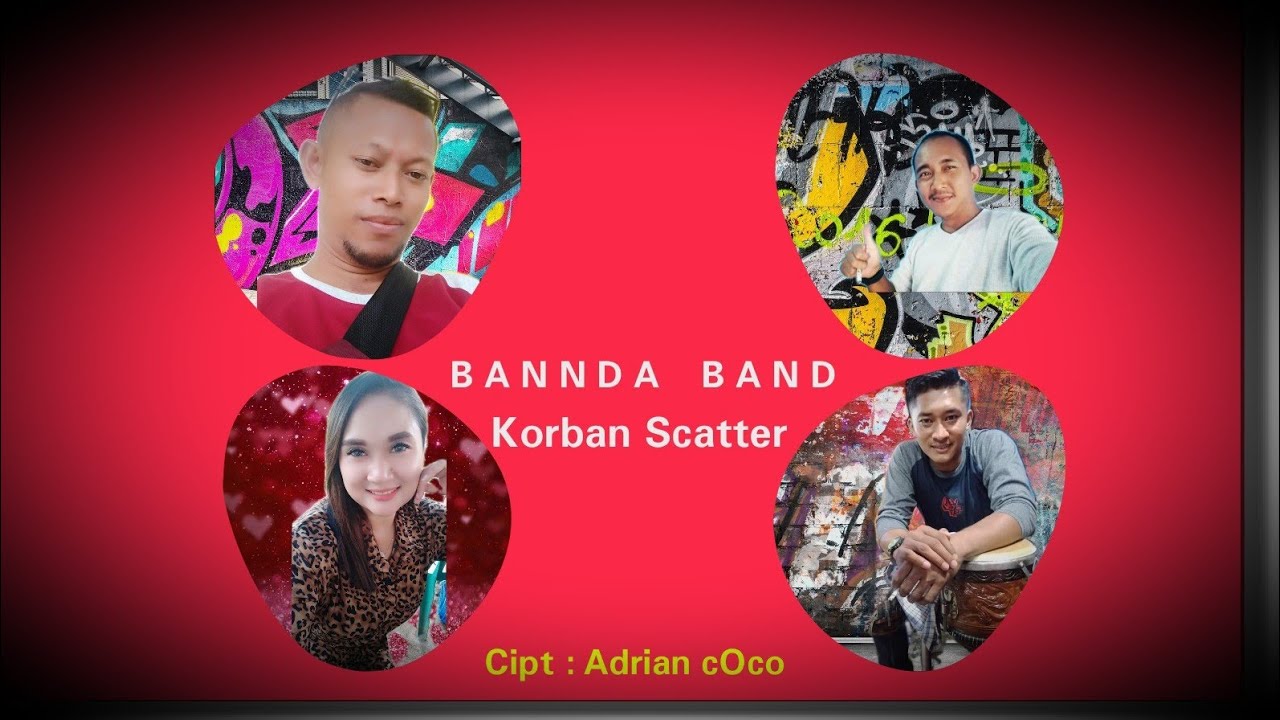 Korban Scatter || Bannda Band || Official Music Video - YouTube