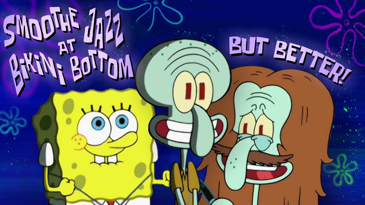 Smoothe Jazz at Bikini Bottom but Squidward is being happy! | SpongeBob ...