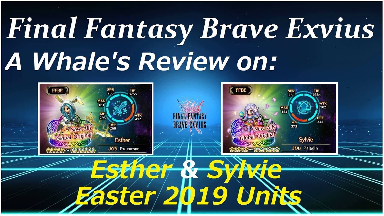A Whale's Review on: Esther & Sylvie Easter 2019 Units | FFBE Global ...