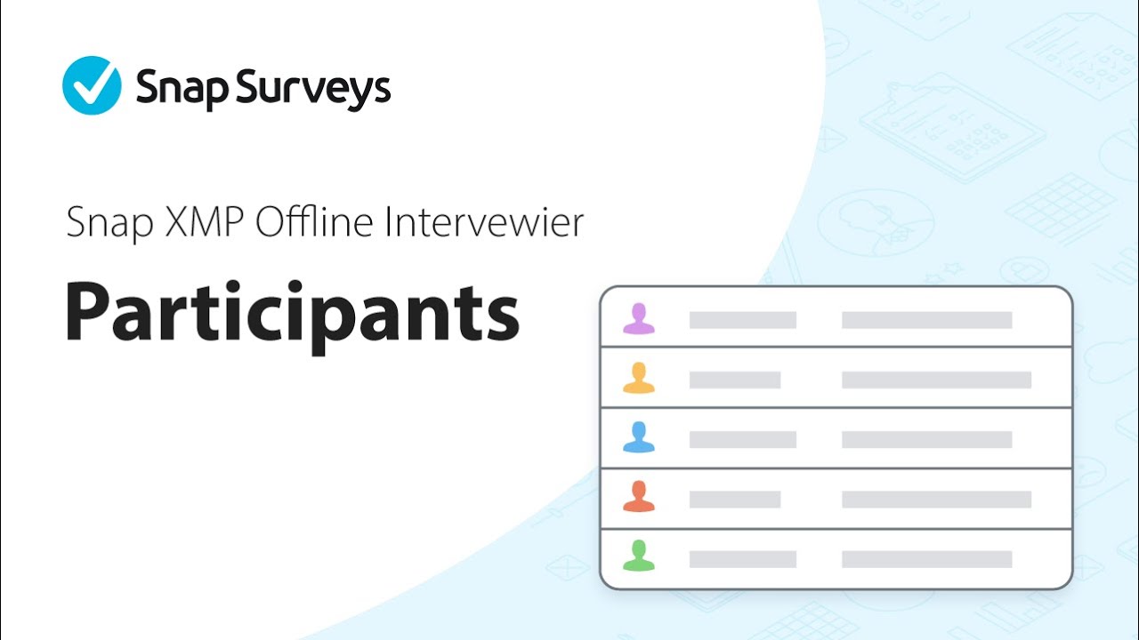 Participants in Snap XMP Offline Interviewer - YouTube