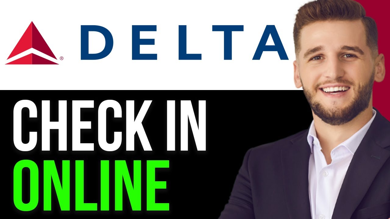 HOW TO CHECK IN ONLINE ON DELTA AIRLINES APP IN 2024(UPDATED METHOD ...