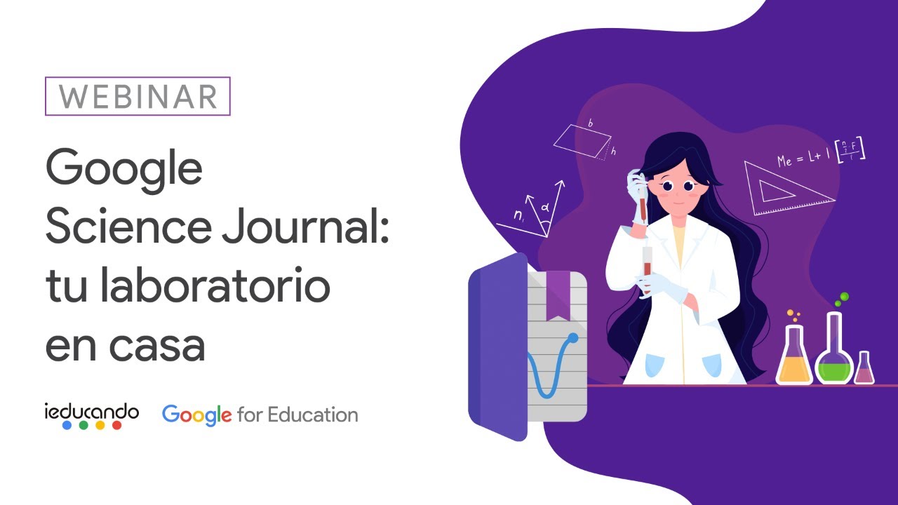 Google Science Journal, tu laboratorio en casa | ieducando - YouTube