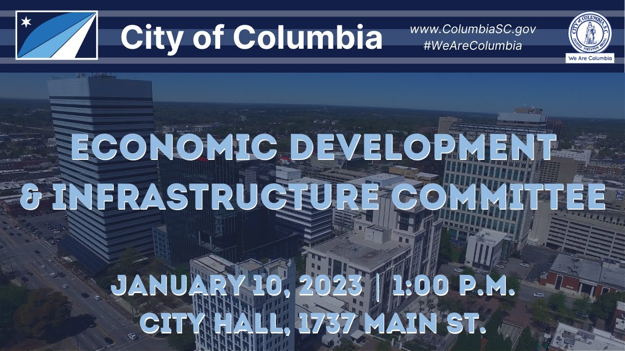 Economic Development & Infrastructure Committee | January 10, 2023 ...