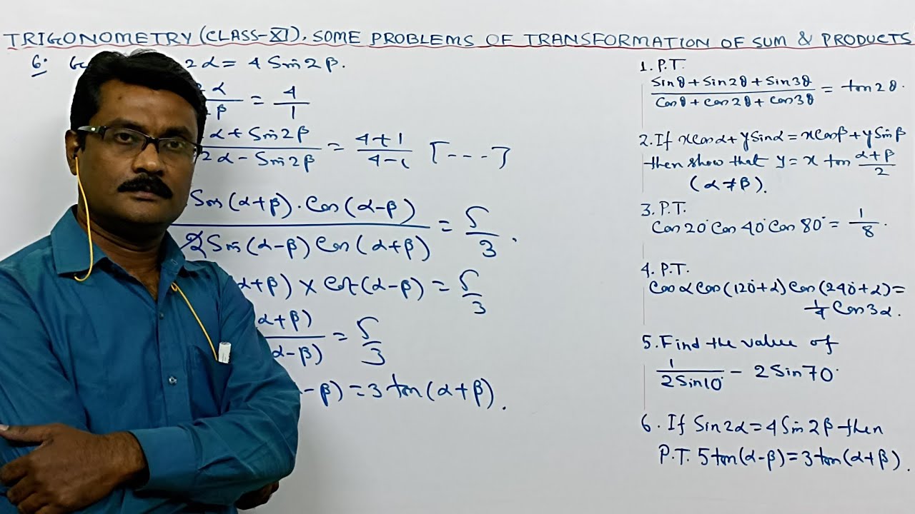 Some problems of Transformation of Sum and Products (Class- XI) Vol-1 ...