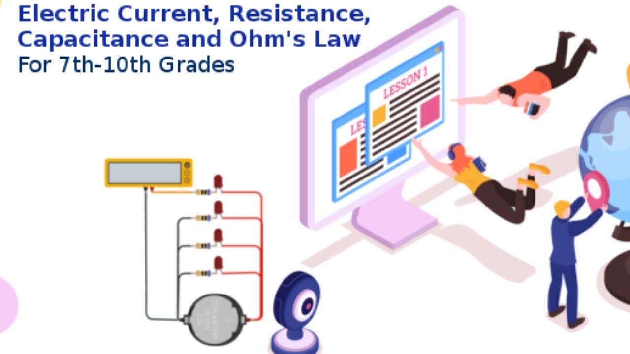 Electric Current, Resistance, Capacitance and Ohm's Law Lesson 2 - YouTube
