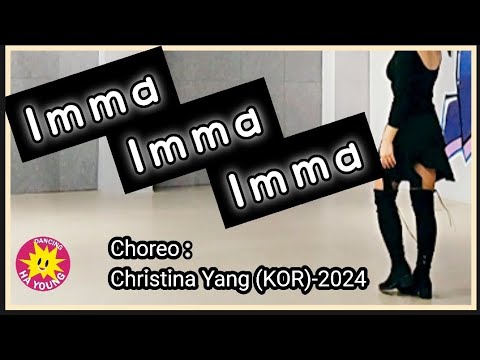 Imma Imma Imma Line Dance/Improver /Choreo:Christina Yang (KOR) 2024 ...