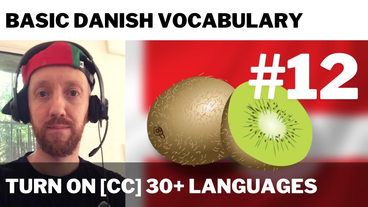 Learning Danish Podcast #12 Basic Danish Vocabulary | A Danish Language ...